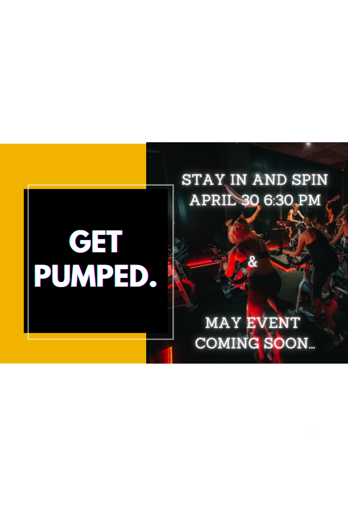 GET PUMPED: Stay in & Spin PLUS A SURPRISE HYPE EVENT DROPPING FRIDAY ...